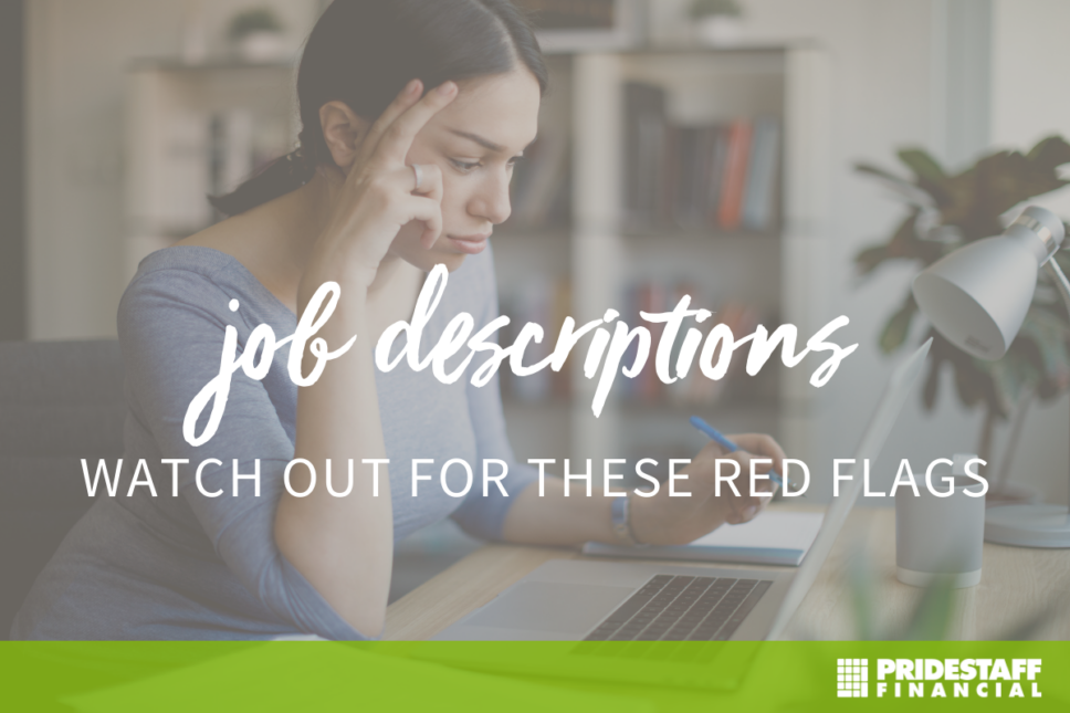 Watch Out for These Red Flags in Job Descriptions