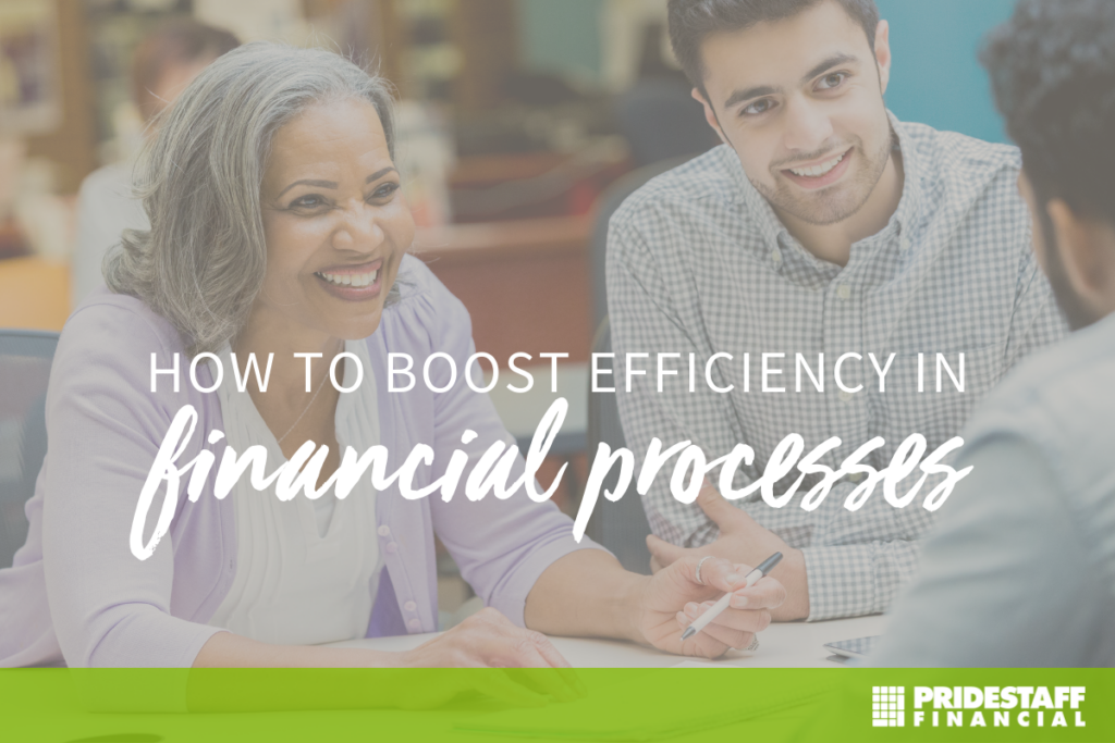 7 Ways to Make Your Team's Financial Processes More Efficient