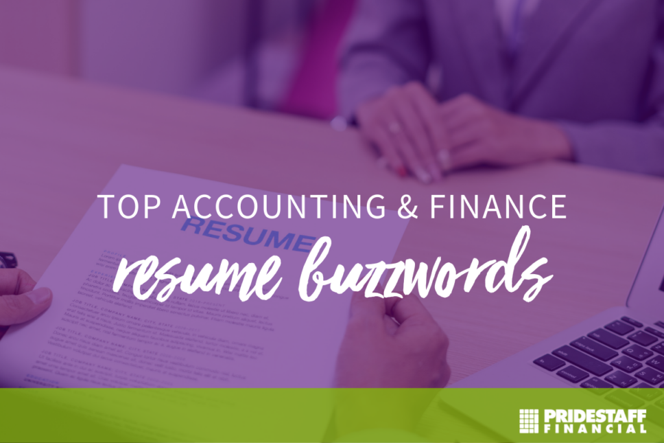 Accounting and Finance Resume Buzzwords—Revamped!