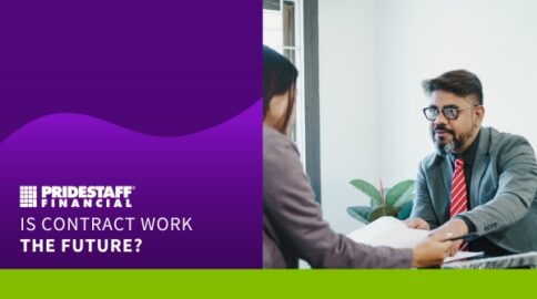 Is Contract Work Ok? | PrideStaff Financial