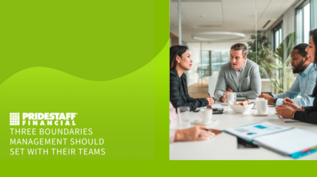 The Boundaries Management Should Set with Their Teams | PrideStaff ...